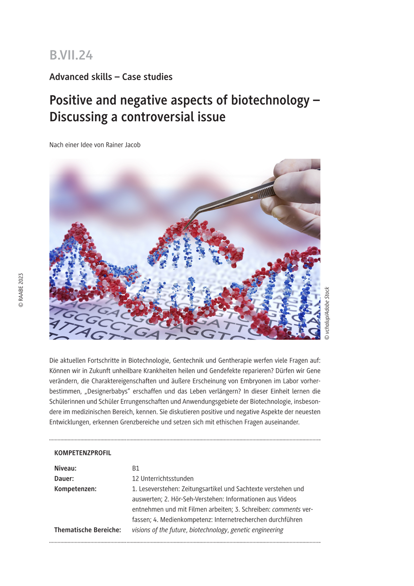 Positive and negative aspects of biotechnology Discussing a ...