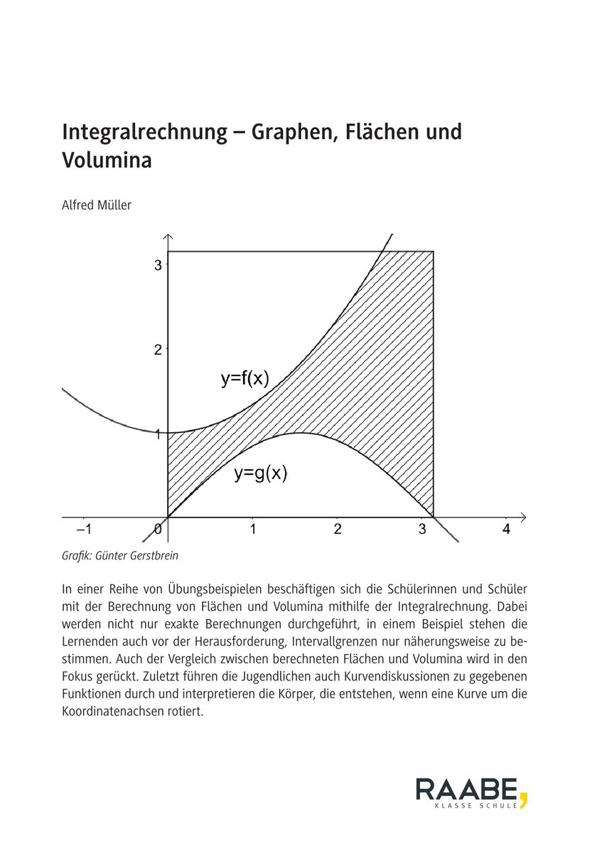 Integralrechnung Graphen, Flächen und Volumina