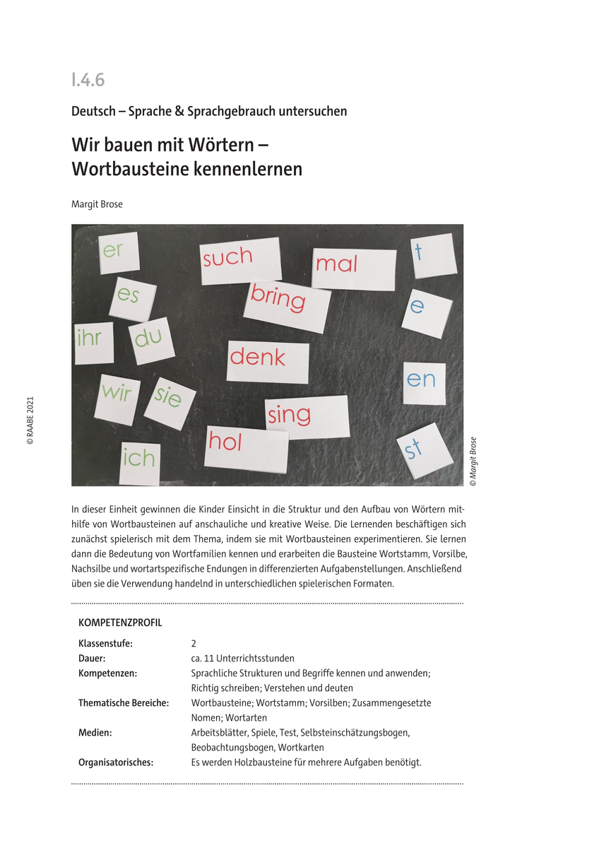 Wir bauen mit Wörtern Wortbausteine kennenlernen